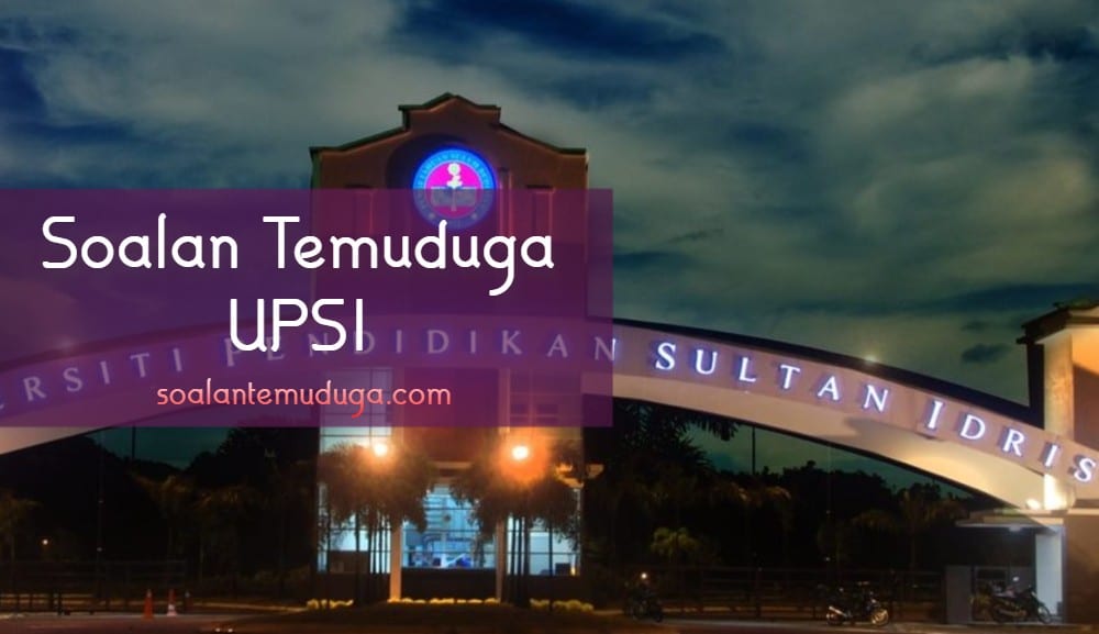 Soalan Temuduga UPSI