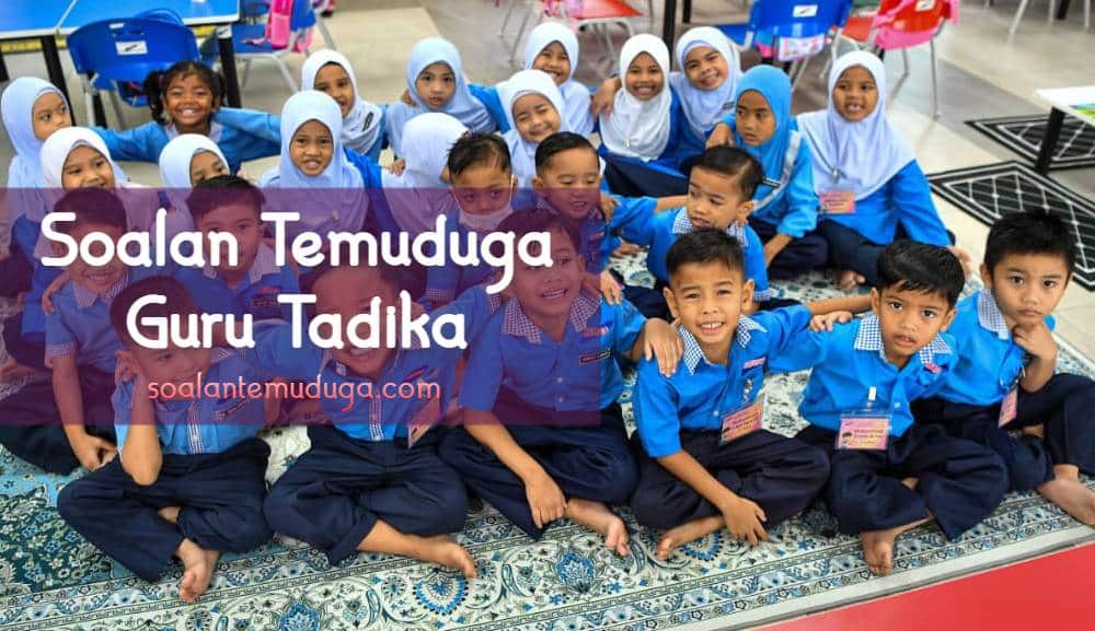Soalan Temuduga Guru Tadika